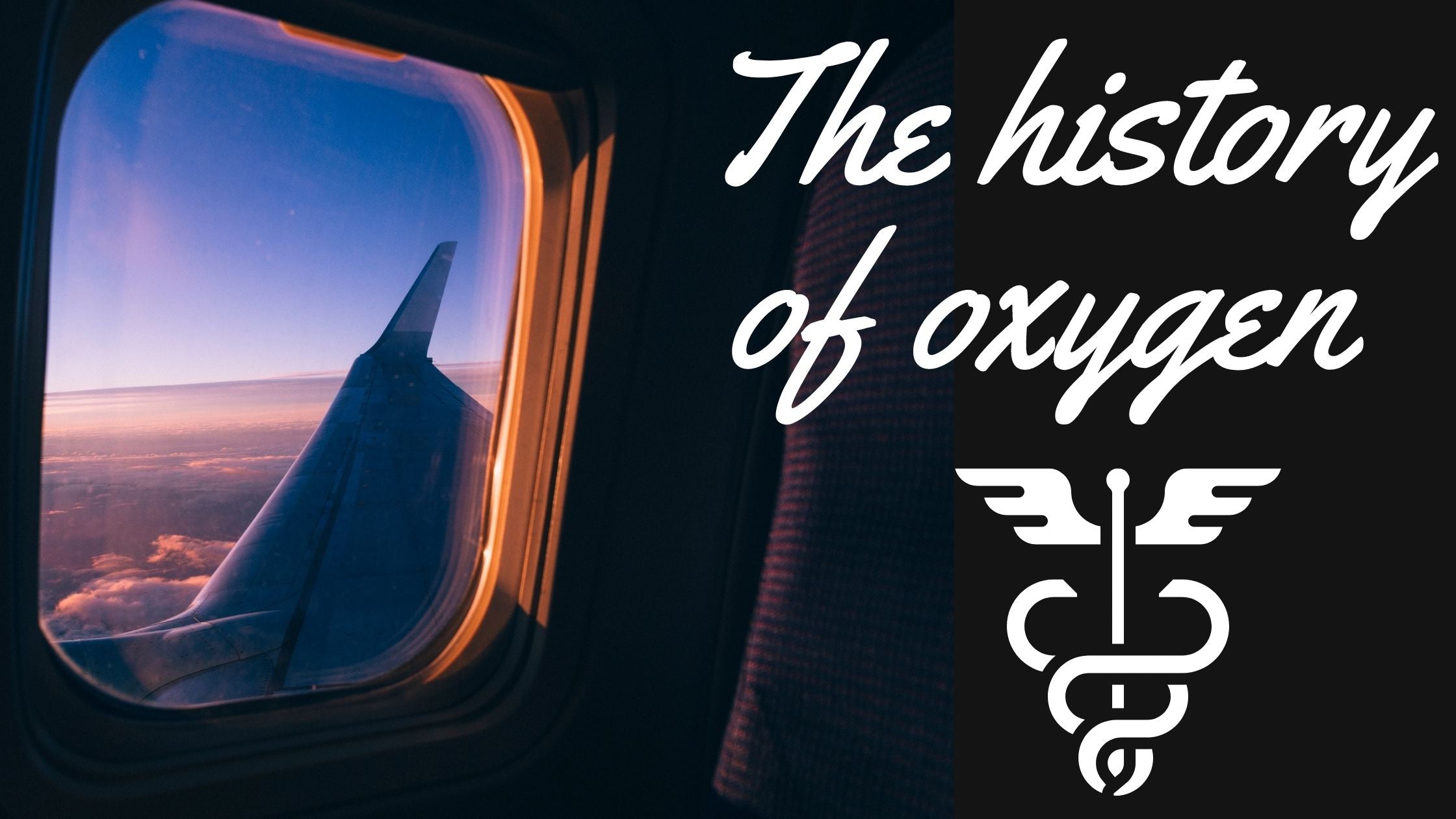 A History of Oxygen – LPT Medical